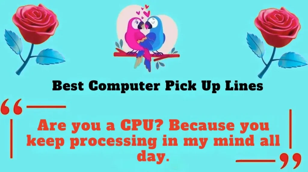 145+ Computer Pick Up Lines And Rizz 💻 ️ – Flirt Like a Tech Genius