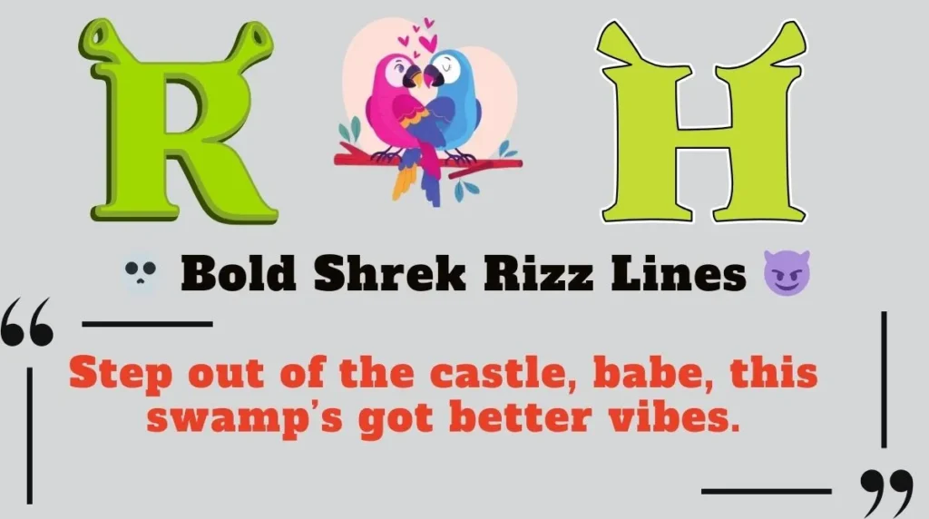 145+ Shrek Rizz Lines 🐸💚 – Ogre-the-Top Pick Up Lines That’ll Melt Any ...